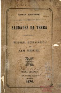 A brief history of the Azores – Part One